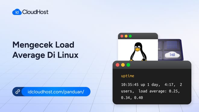 Cara Mengecek Load Average di Linux - IDCloudHost