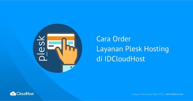 Cara Order Layanan Plesk Hosting IDCloudHost - IDCloudHost