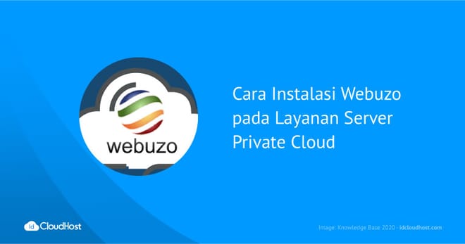 Cara Instalasi Webuzo pada Layanan Cloud VPS - IDCloudHost