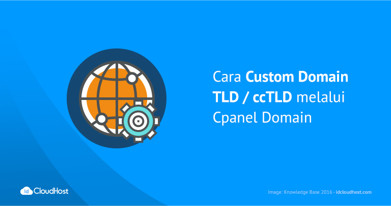 Apa itu Domain TLD dan ccTLD | IDCloudHost