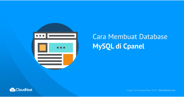 Cara Membuat Database MySQL di Cpanel - IDCloudHost