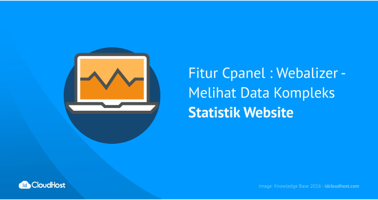 Fitur Cpanel : Webalizer - Melihat Data Kompleks Statistik Website ...