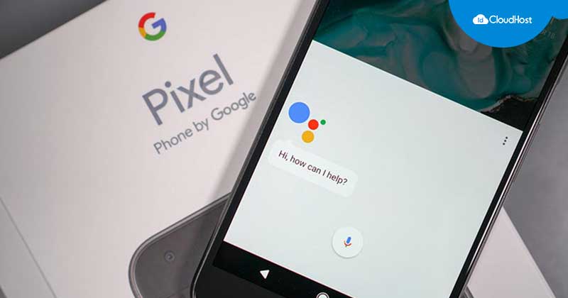 Mengetik Pesan Otomatis dengan Bantuan Google Assistant - IDCloudHost
