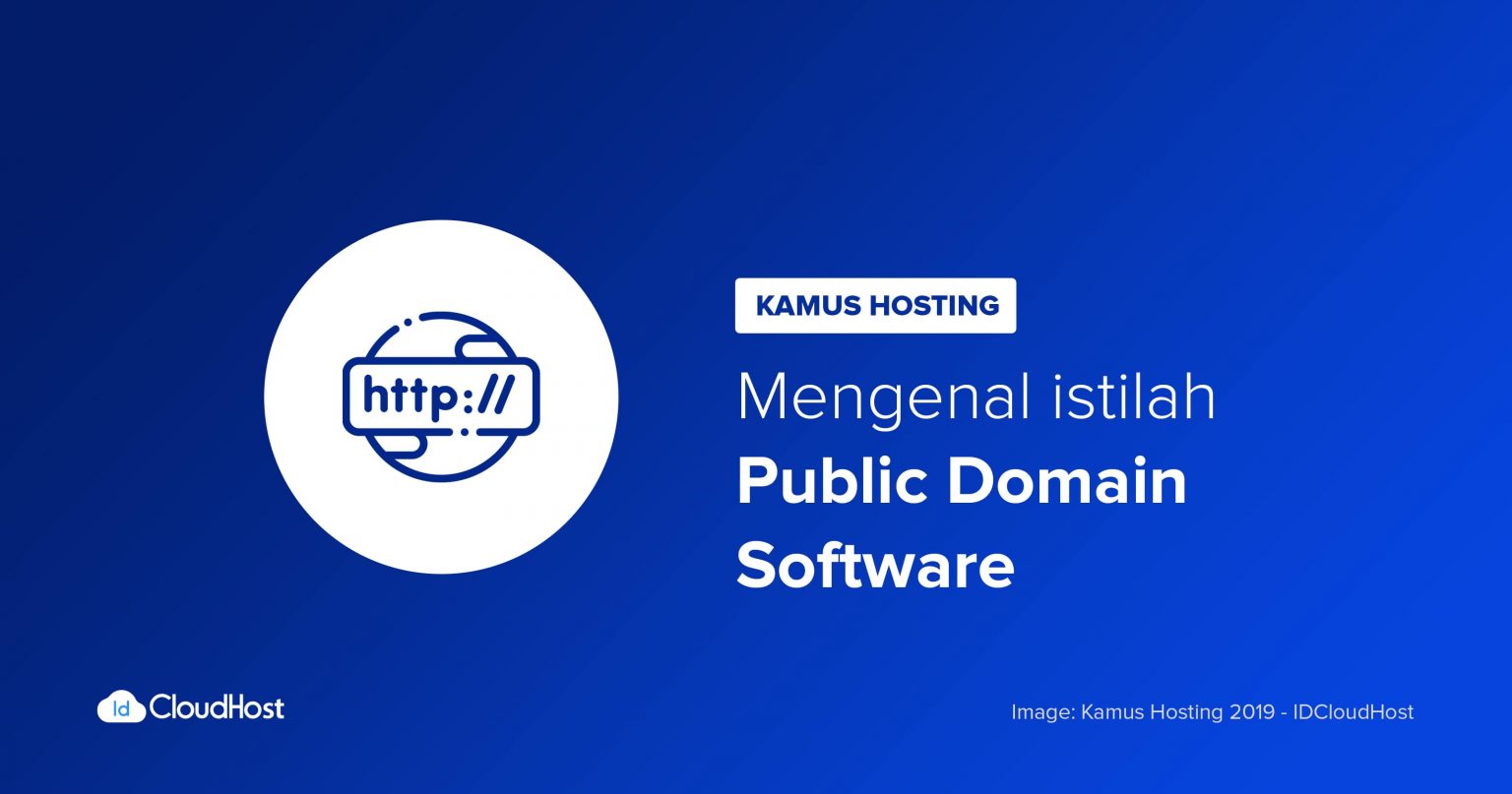 Public Domain Software - Kamus Hosting IDCloudHost