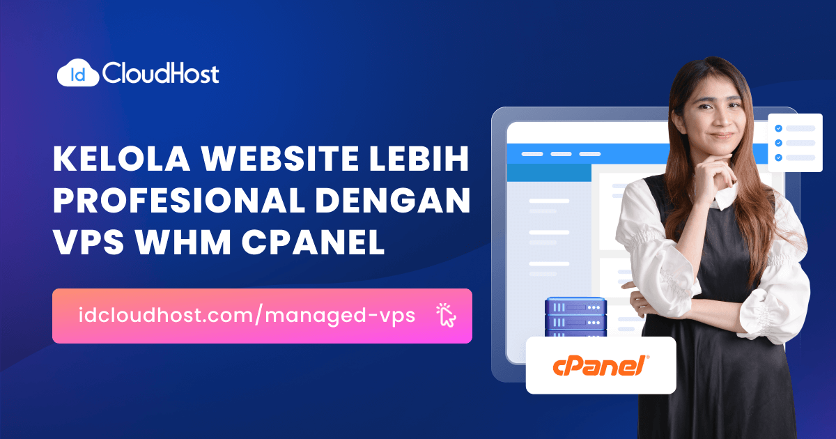 Manage VPS WHM / Cpanel - Server VPS Praktis & Mudah | IDCloudHost