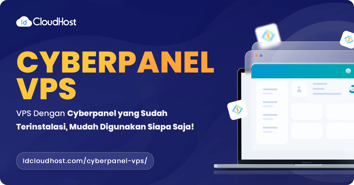 Cyberpanel VPS - Performa & Fitur Terbaik & Terlengkap | IDCloudhost