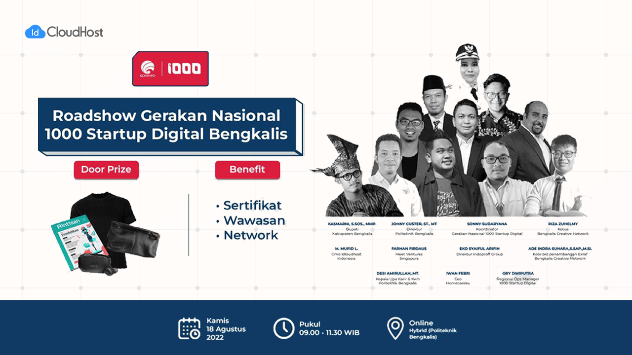 Roadshow Program 1000 Startup Digital - Bengkalis - IDCloudHost
