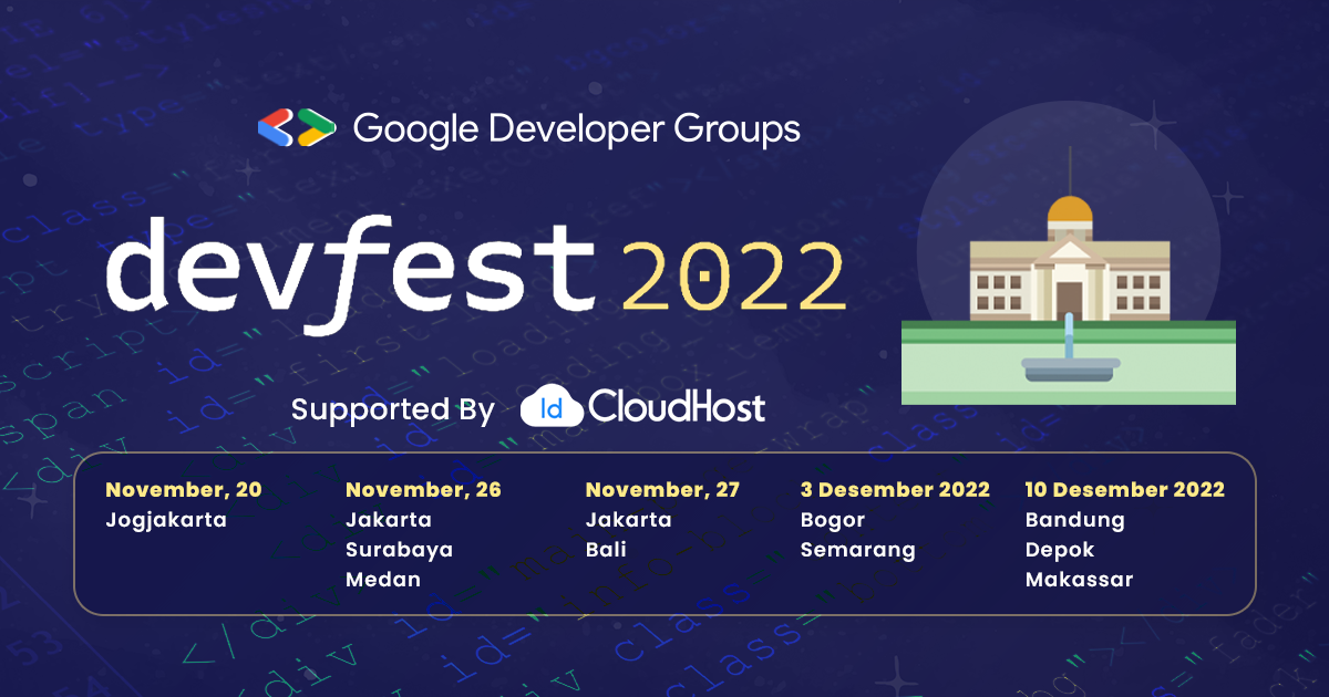 Google Developer Groups - DevFest Bogor 2022 - IDCloudHost
