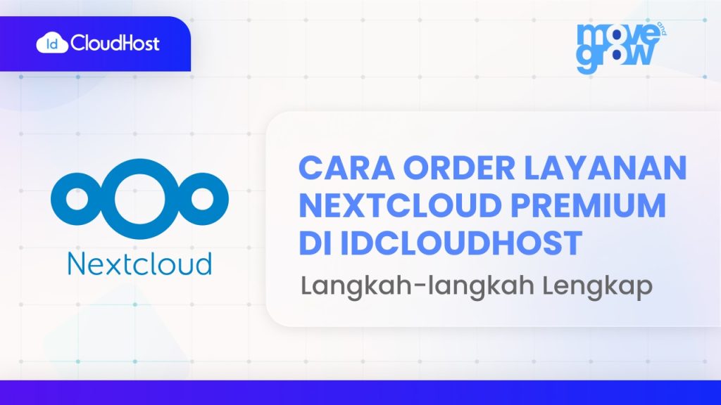 Cara Order Nextcloud Premium (Cloud Storage) - IDCloudHost