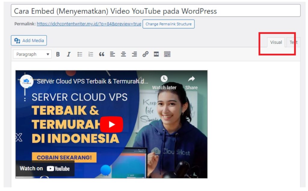 Cara Embed Video YouTube di WordPress - IDCloudHost