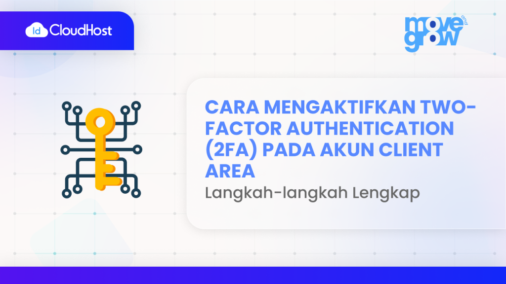 Cara Mengaktifkan Two-Factor Authentication (2FA) Email pada Client ...